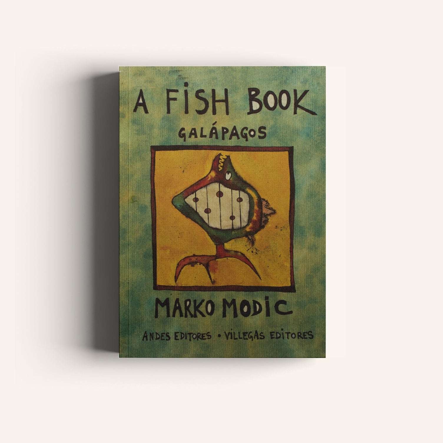 A Fish Book - Galápagos (First Edition) – Villegas Editores