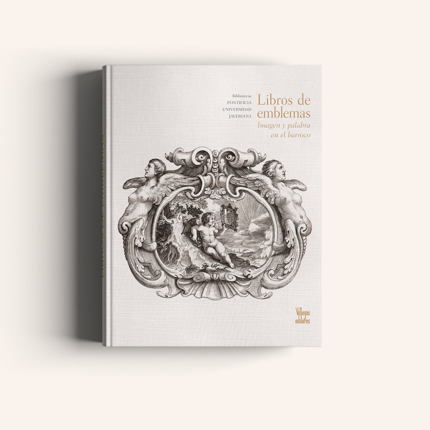 Villegas Editores | Libros de Emblemas Imagen y Palabra en el Barroco