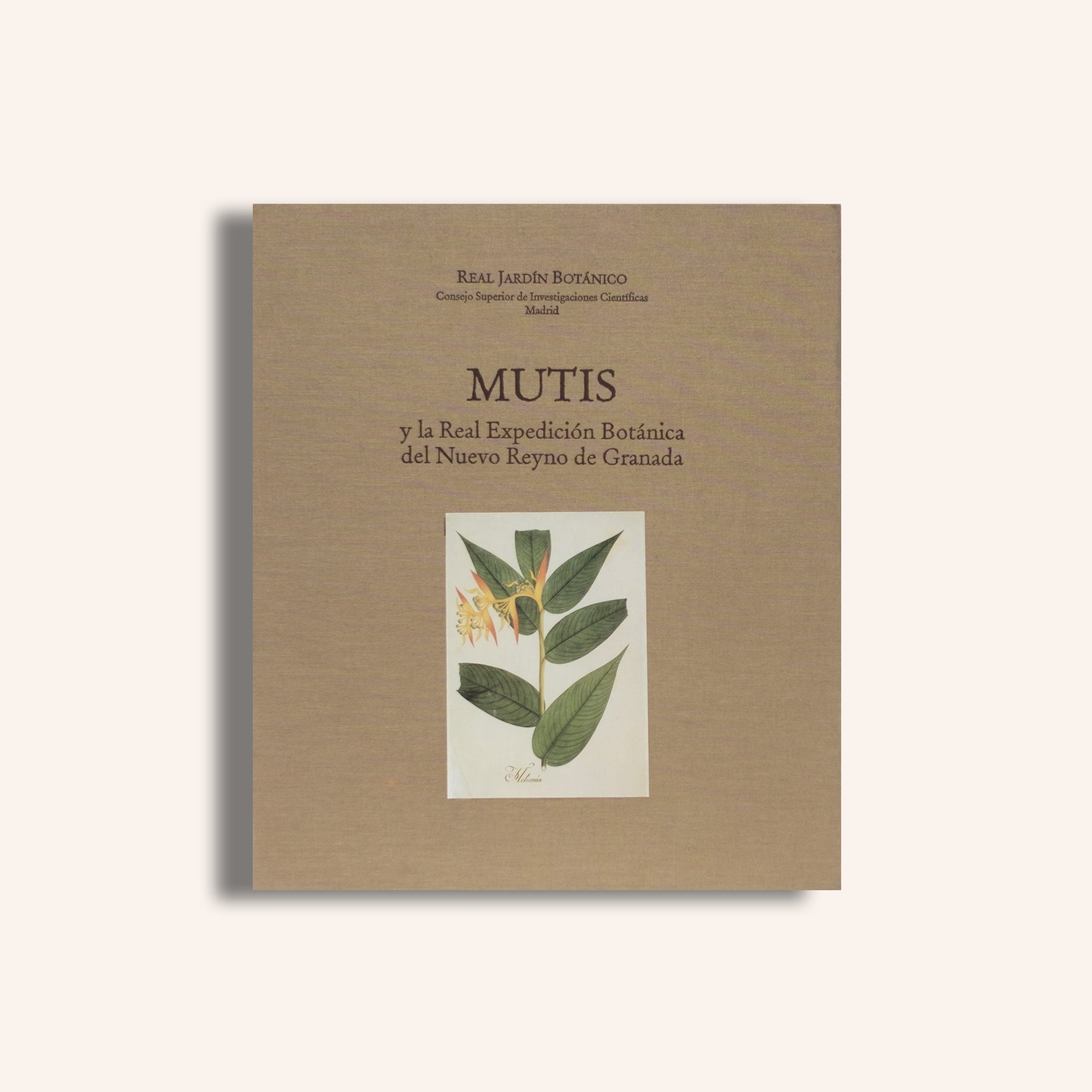 MUTIS y la Real Expedición Botánica - Villegas Editores